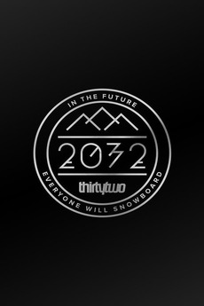 ‎2032: The Thirty Two Movie (2015) • Reviews, film + cast • Letterboxd