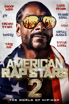 ‎American Rap Stars 2 (2019) directed by Omar Iceman Sharif • Film ...