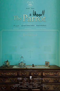 ‎The Parrot (2016) directed by Amjad Al-Rasheed • Reviews, film + cast ...