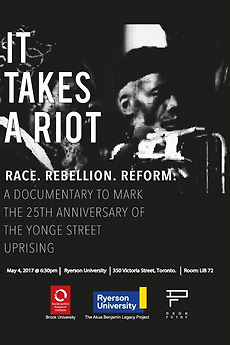 ‎It Takes A Riot: Race, Rebellion, Reform (2017) directed by Howard ...