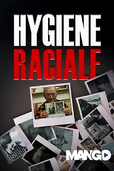 ‎Hygiène raciale (2012) directed by Guillaume Dreyfus • Film + cast ...