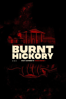 ‎Burnt Hickory directed by Zach Zeman, J. Kyle Hughes • Film + cast ...