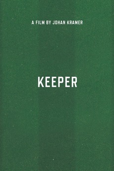 ‎Keeper (2020) directed by Johan Kramer • Reviews, film + cast • Letterboxd