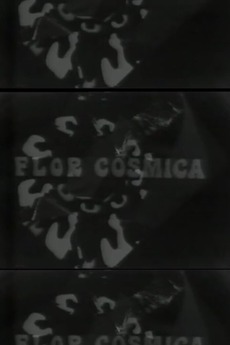 ‎Flor Cosmica (1977) directed by Pola Weiss • Reviews, film + cast ...