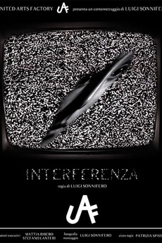 ‎Interference (2020) directed by Luigi Sonnifero • Film + cast • Letterboxd