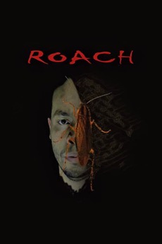 ‎Roach (2019) directed by Trent A Johnson • Reviews, film + cast • Letterboxd