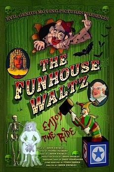 ‎The Funhouse Waltz (2017) directed by Carvin Knowles • Reviews, film ...