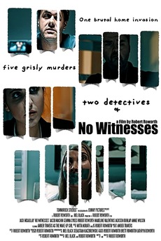 ‎No Witnesses (2021) directed by Robert Roworth • Reviews, film + cast ...