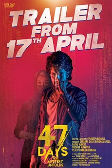 ‎47 Days (2020) directed by Pradeep Maddali • Reviews, film + cast ...