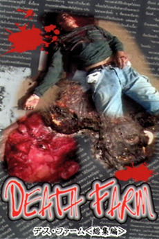 ‎Death Farm directed by Kiyotaka Tsurisaki • Film + cast • Letterboxd