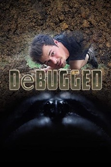 ‎De-Bugged (2018) directed by Alex Jones • Reviews, film + cast • Letterboxd