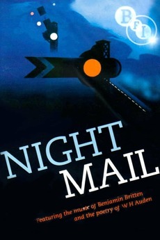 ‎Night Mail (1936) directed by Harry Watt, Basil Wright • Reviews, film ...