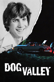 ‎Dog Valley (2020) directed by Dave Lindsay • Reviews, film + cast ...