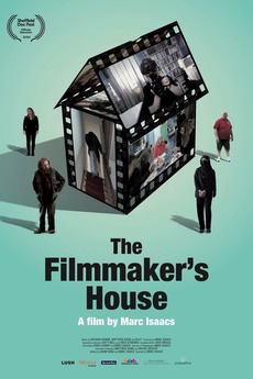 ‎The Filmmaker's House (2020) directed by Marc Isaacs • Reviews, film ...