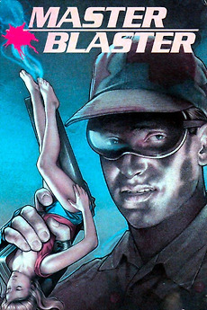 ‎Masterblaster (1987) directed by Glenn R. Wilder • Reviews, film + cast • Letterboxd