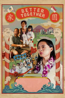 ‎Better Together (2018) directed by Phoebe Zoe Ho • Reviews, film ...