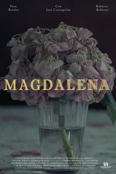 ‎Magdalena (2019) directed by Ramón Martínez • Film + cast • Letterboxd