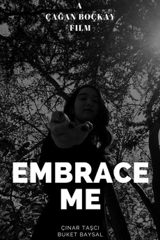 ‎Embrace Me (2020) directed by Çağan Boçkay • Reviews, film + cast ...