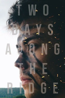 ‎Two Days Along The Ridge (2020) directed by Alexander Roselli ...