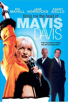 ‎Bring Me the Head of Mavis Davis (1997) directed by John Henderson ...