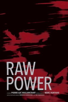 ‎Raw Power (2020) directed by Pierre-Luc Vaillancourt • Reviews, film ...