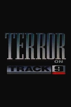 ‎Terror on Track 9 (1992) directed by Robert Iscove • Film + cast ...