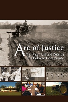 ‎Arc of Justice (2016) directed by Helen Cohen, Mark Lipman • Film ...