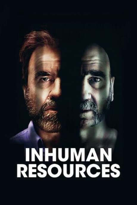 ‎Inhuman Resources (2020) directed by Ziad Doueiri • Reviews, film ...