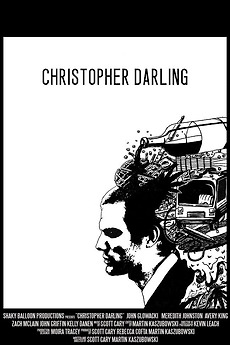 ‎Christopher Darling (2016) directed by Scott Cary, Martin Kaszubowski ...