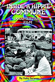 ‎Inside a Hippie Commune (2014) • Film + cast • Letterboxd