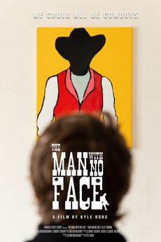 ‎The Man with No Face (2020) directed by Kyle Borg • Reviews, film ...