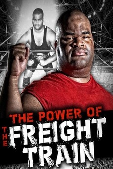 ‎The Power of The Freight Train (2014) • Film + cast • Letterboxd