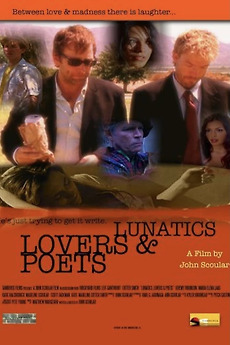 ‎Lunatics, Lovers & Poets (2010) directed by John Scoular • Film + cast ...