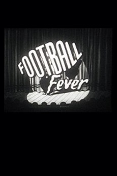 ‎Football Fever (1937) directed by Walter Lantz • Film + cast • Letterboxd