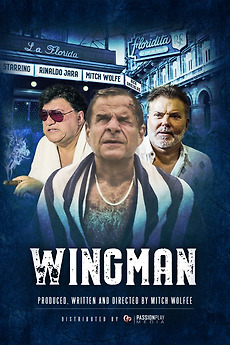 ‎WingMan (2020) directed by Mitch Wolfe • Film + cast • Letterboxd