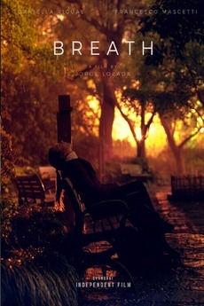 ‎Breath (2020) directed by Jorge Lozada • Film + cast • Letterboxd