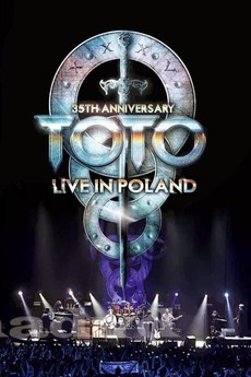 ‎Toto - 35th anniversary tour • Film + cast • Letterboxd
