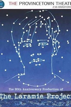 ‎The Laramie Project (2019) • Film + cast • Letterboxd