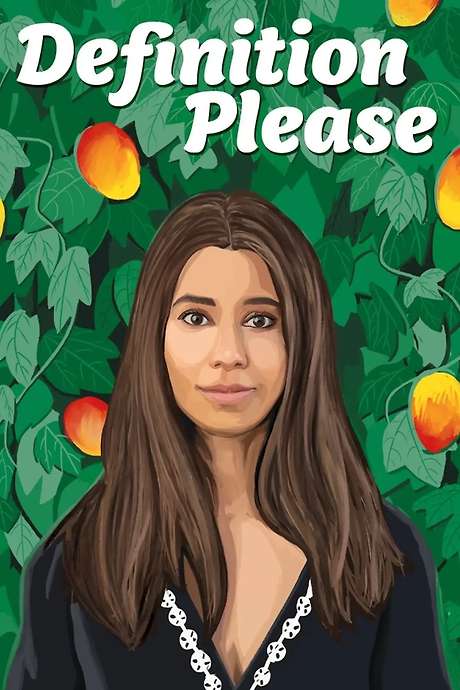 ‎Definition Please (2020) directed by Sujata Day • Reviews, film + cast ...