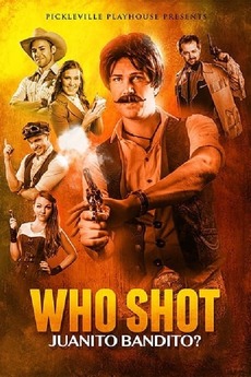 ‎Who Shot Juanito Bandito (2019) • Film + cast • Letterboxd