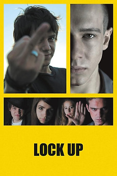 ‎Lock Up (2010) directed by Xavi Giménez • Reviews, film + cast ...