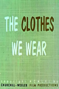 ‎The Clothes We Wear (1954) • Film + cast • Letterboxd