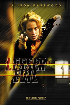 ‎Lesser Evil (2006) directed by Timothy Bond • Film + cast • Letterboxd