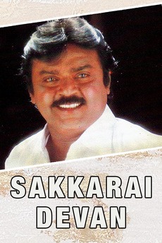 ‎Sakkarai Devan (1993) directed by Panneer • Film + cast • Letterboxd
