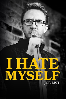‎Joe List: I Hate Myself (2020) directed by Jason Katz • Reviews, film ...