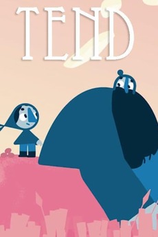 ‎Tend (2018) directed by Tom Judd, Ed Barrett • Film + cast • Letterboxd