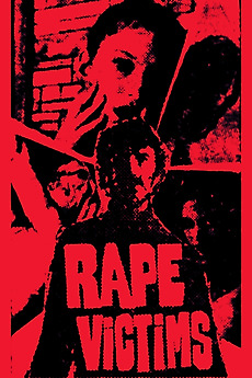 ‎Rape Victims (1975) directed by Richard Mailer • Film + cast • Letterboxd