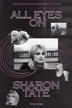 ‎All Eyes on Sharon Tate (1966) • Reviews, film + cast • Letterboxd