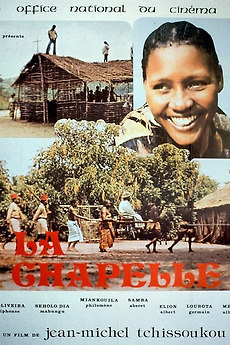 ‎The Chapel (1980) directed by Jean-Michel Tchissoukou • Reviews, film + cast • Letterboxd