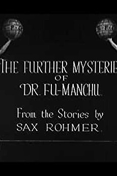 ‎The Further Mysteries of Fu-Manchu (1924) directed by Fred Paul ...